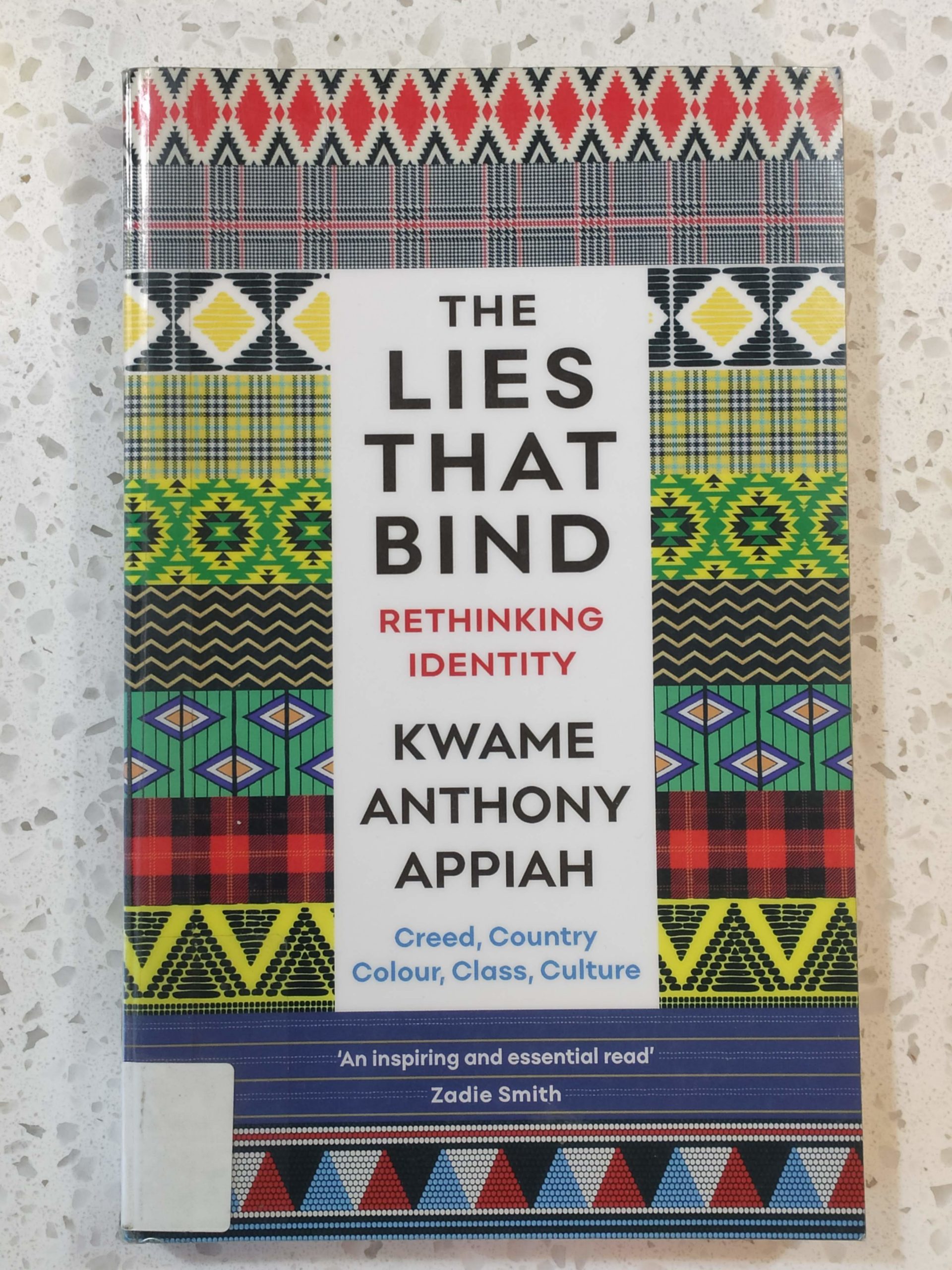 The Lies that Bind — Kwame Anthony Appiah | Bennettarium